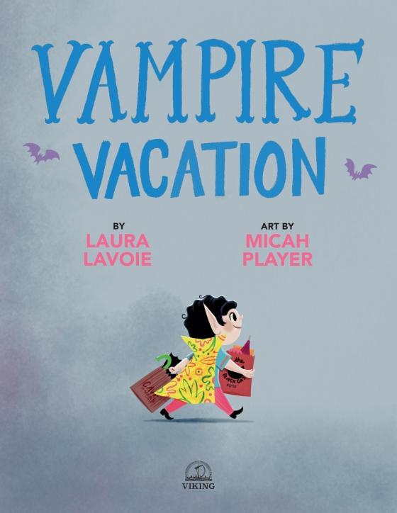 Vampire Vacation by Laura Lavoie: 9780593203132 | Brightly Shop